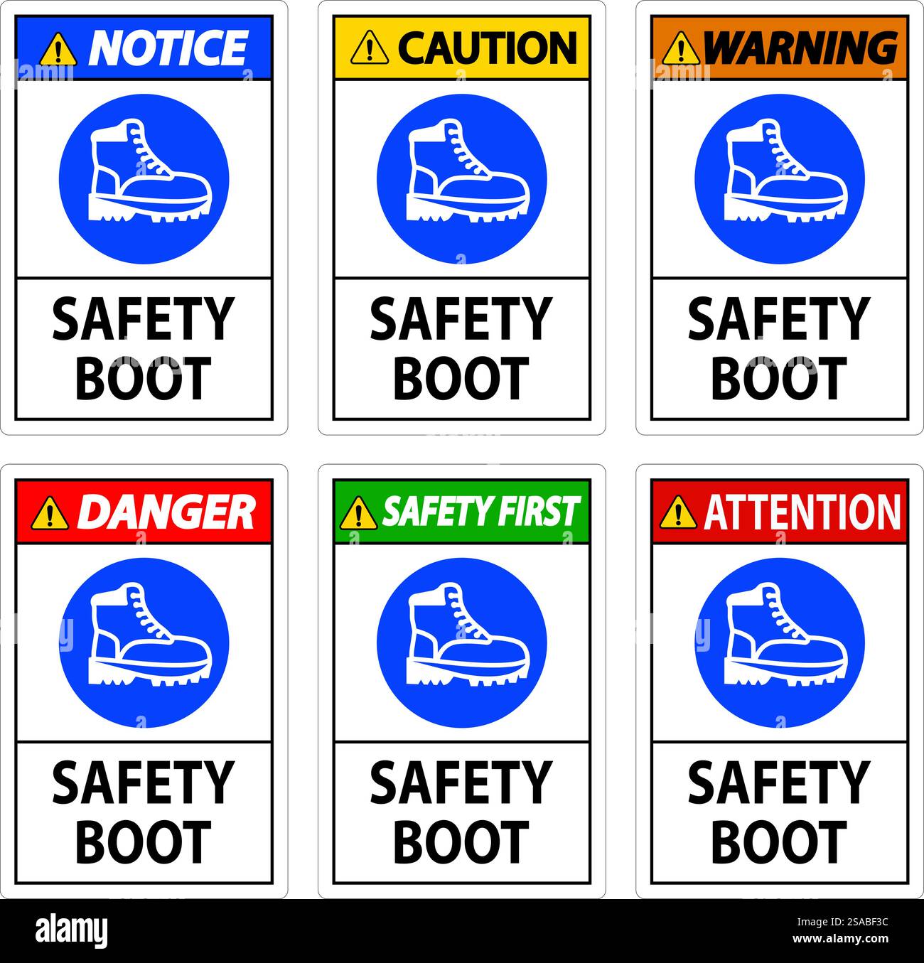 Safety boot sign designed to indicate the importance of wearing ...