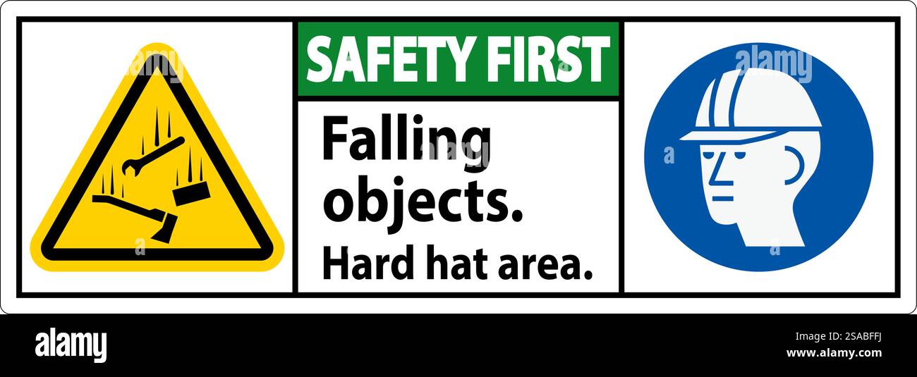 Safety First Sign, Falling Objects Hard Hat Area Stock Vector Image ...
