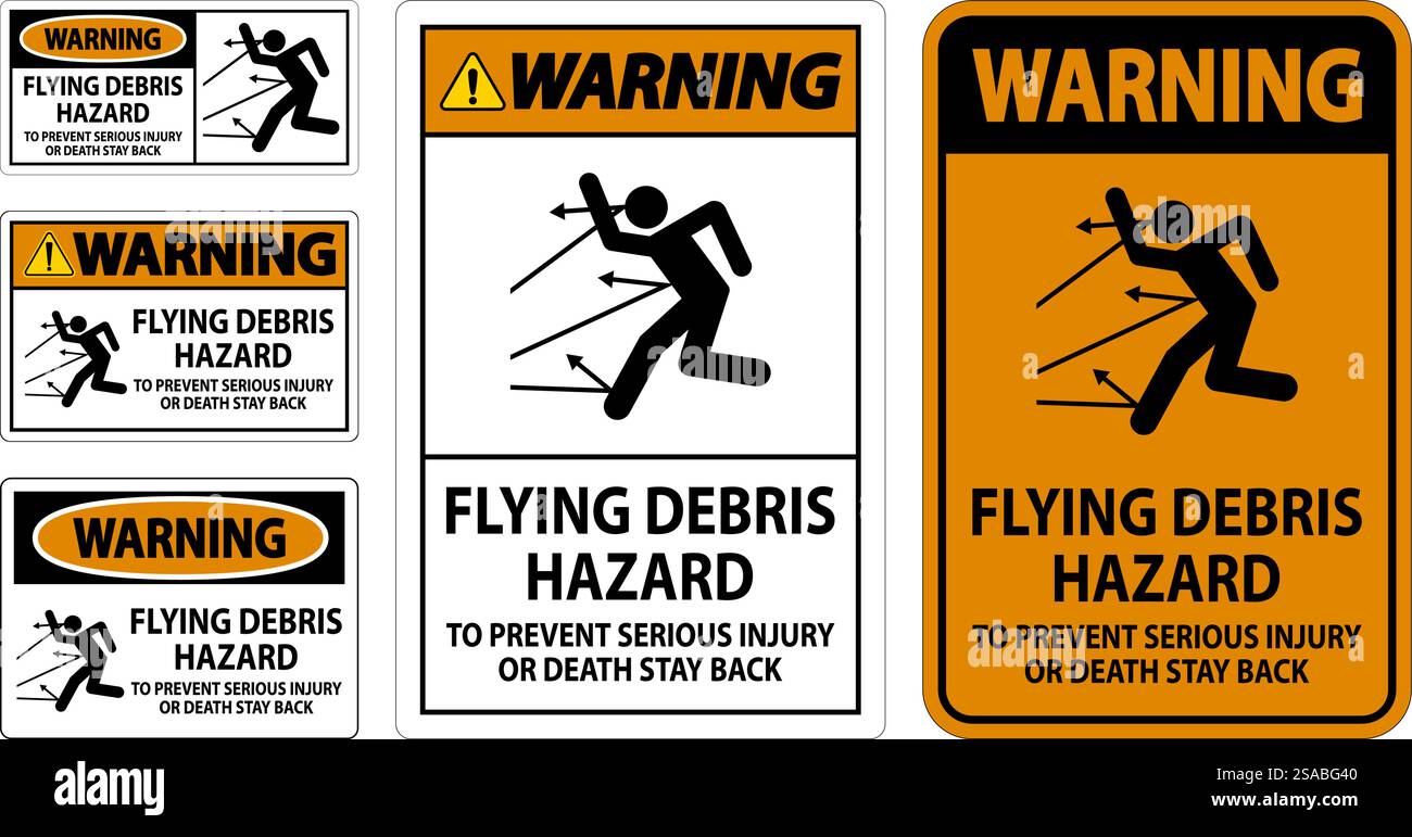Warning Sign, Flying Debris Hazard - To Prevent Serious Injury Or Death ...