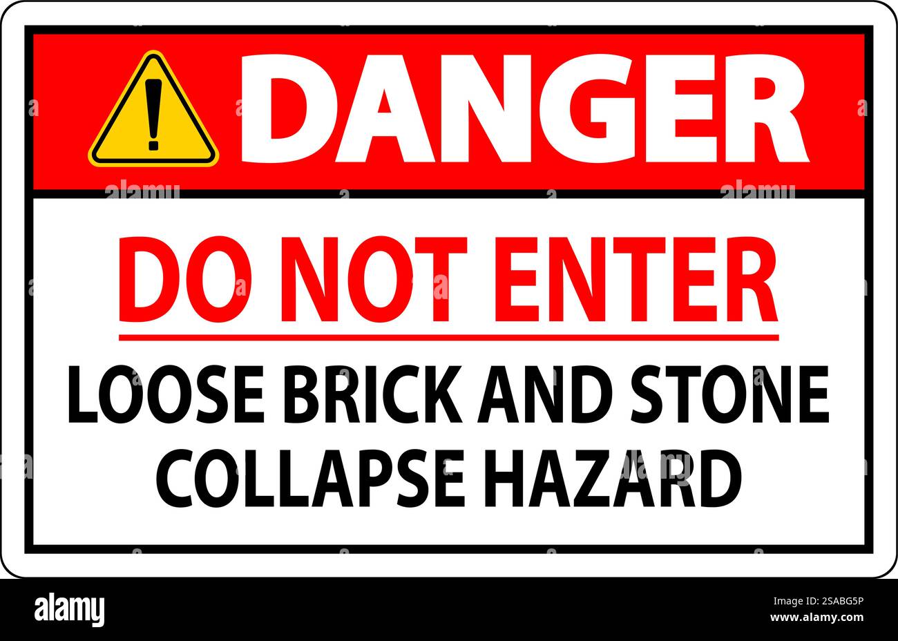 Danger Sign, Do Not Enter, Loose Brick And Stone Collapse Hazard Stock ...