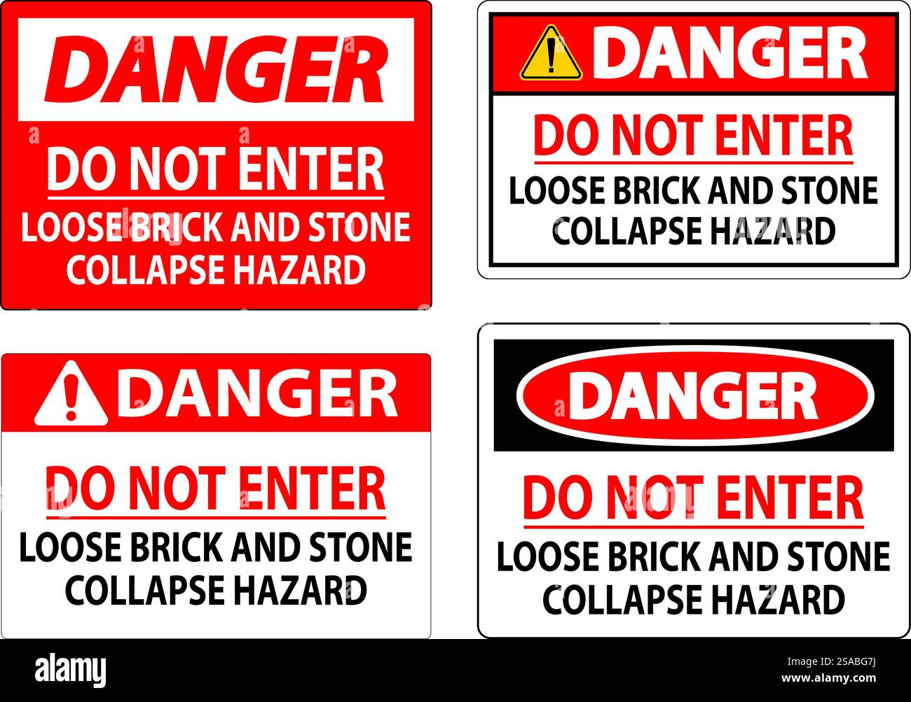 Danger Sign, Do Not Enter, Loose Brick And Stone Collapse Hazard Stock ...