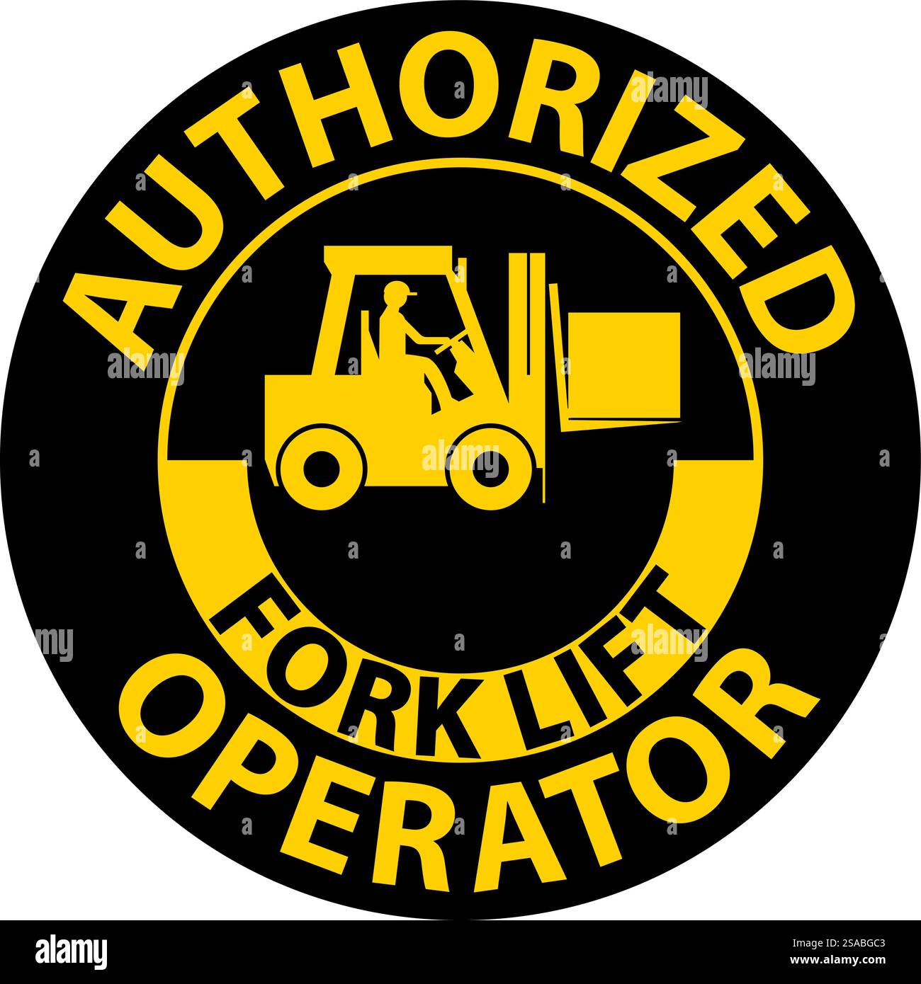 Authorized Forklift Operator Sign Stock Vector Image & Art - Alamy