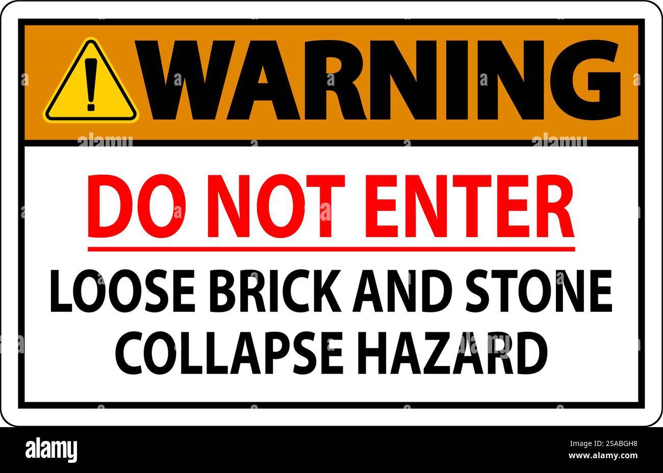 Warning Sign, Do Not Enter, Loose Brick And Stone Collapse Hazard Stock ...
