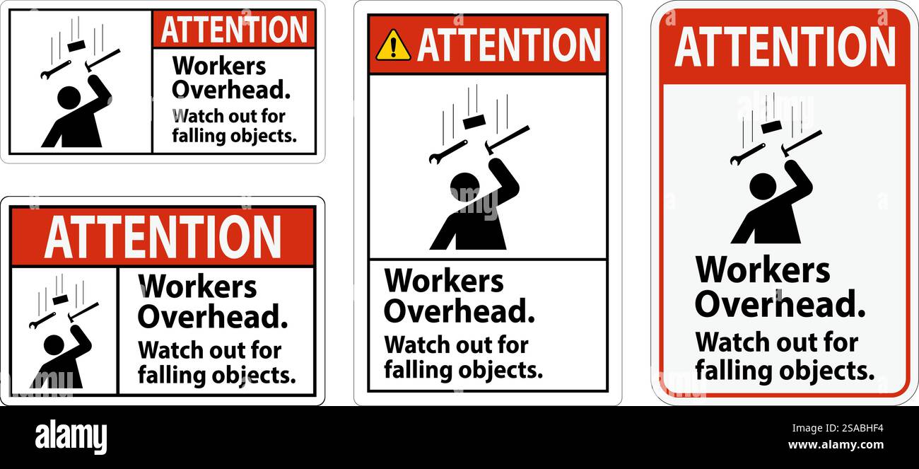 Attention Falling Debris Sign, Workers Overhead Falling Objects Stock ...