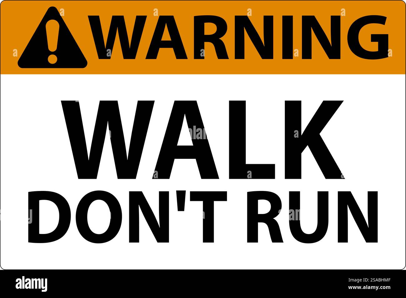 Warning Sign, Walk Don’t Run Stock Vector Image & Art - Alamy
