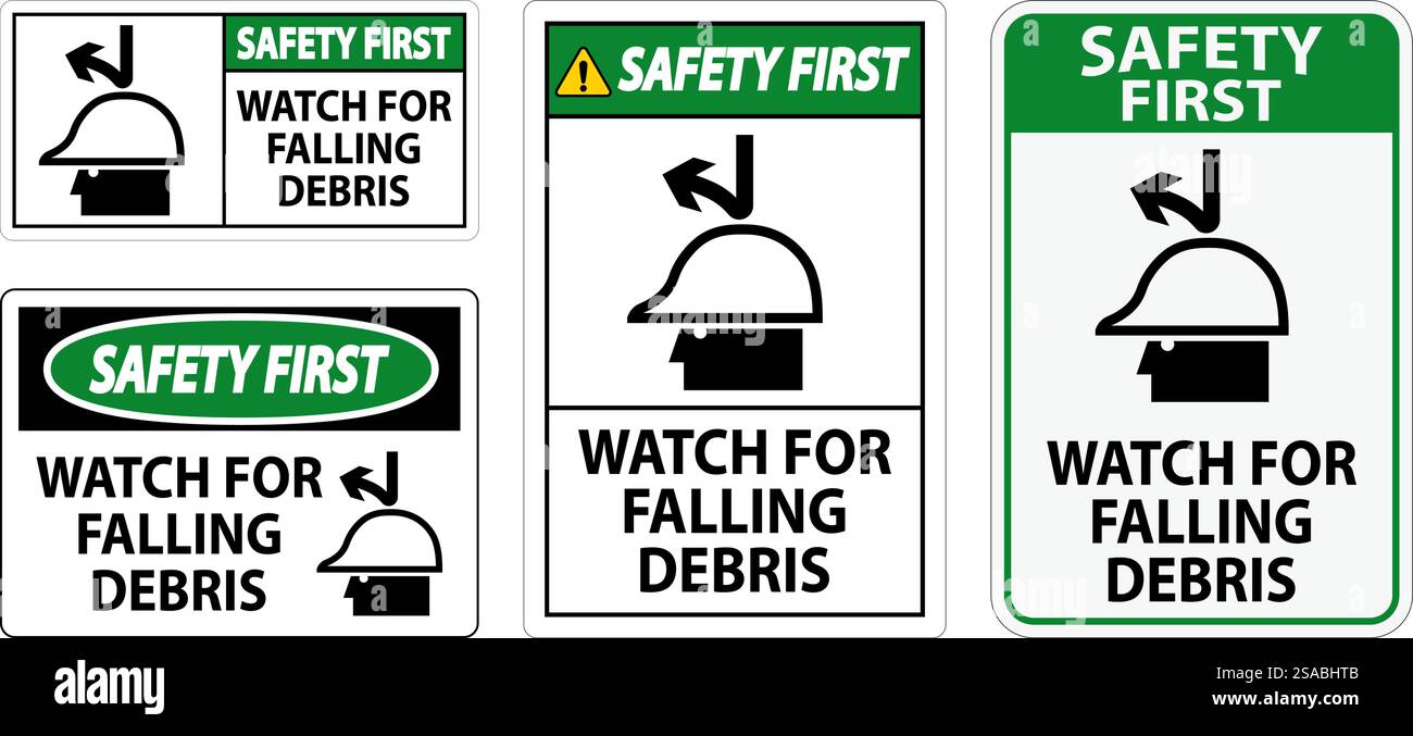 Safety First Sign, Watch For Falling Debris Stock Vector Image & Art ...
