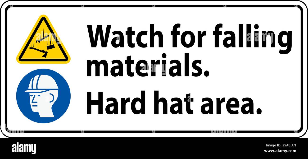 Warning Sign, Watch For Falling Materials, Hard Hat Area Stock Vector ...