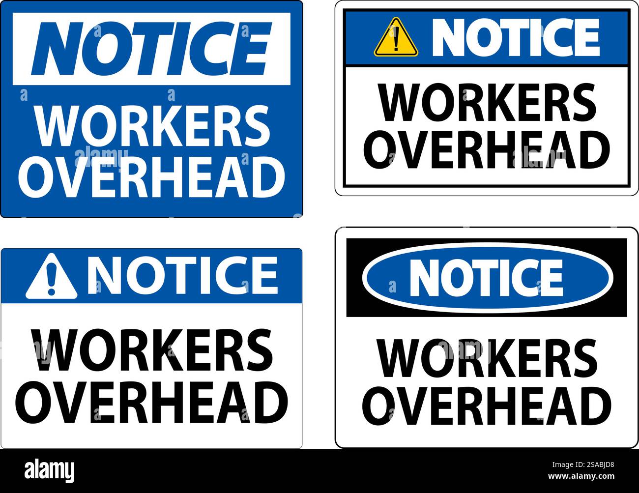 Notice Falling Debris Sign, Workers Overhead Falling Objects Stock ...