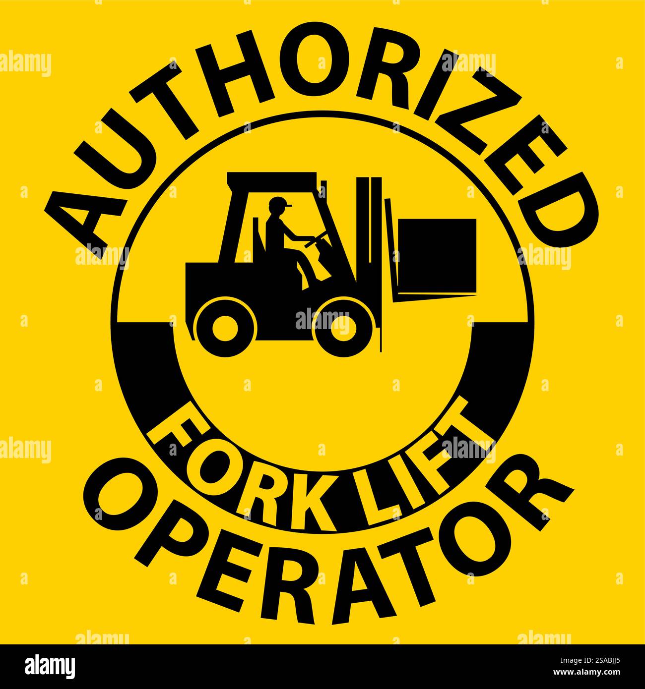 Authorized Forklift Operator Sign Stock Vector Image & Art - Alamy