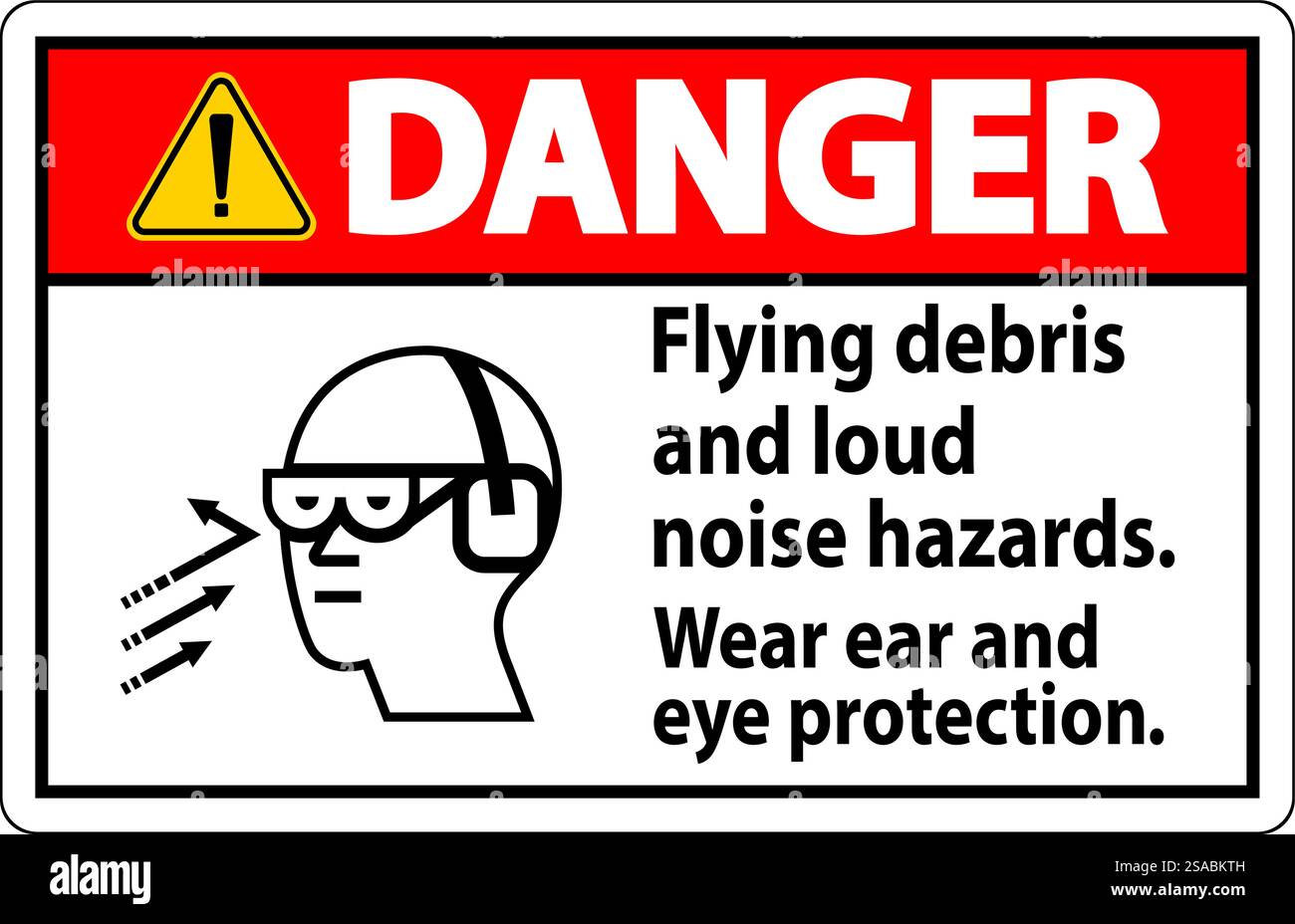 A Danger sign depicting the necessity of wearing ear and eye protection ...