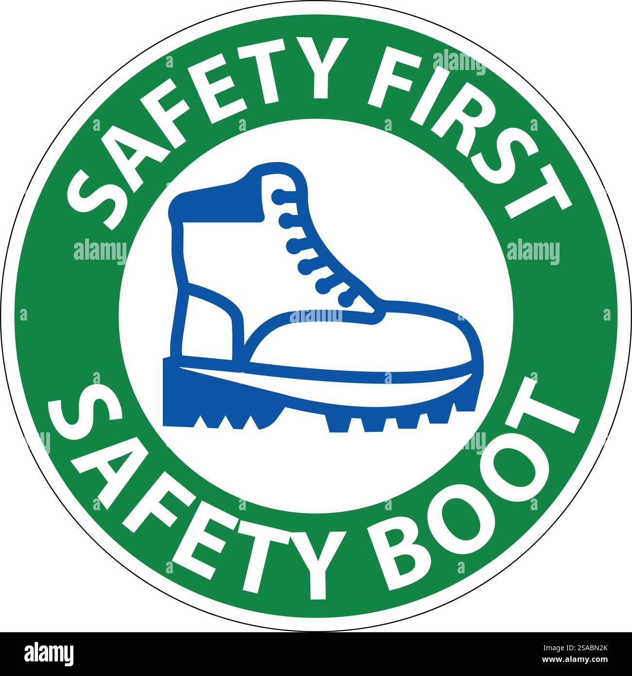 Safety boot sign designed to indicate the importance of wearing ...
