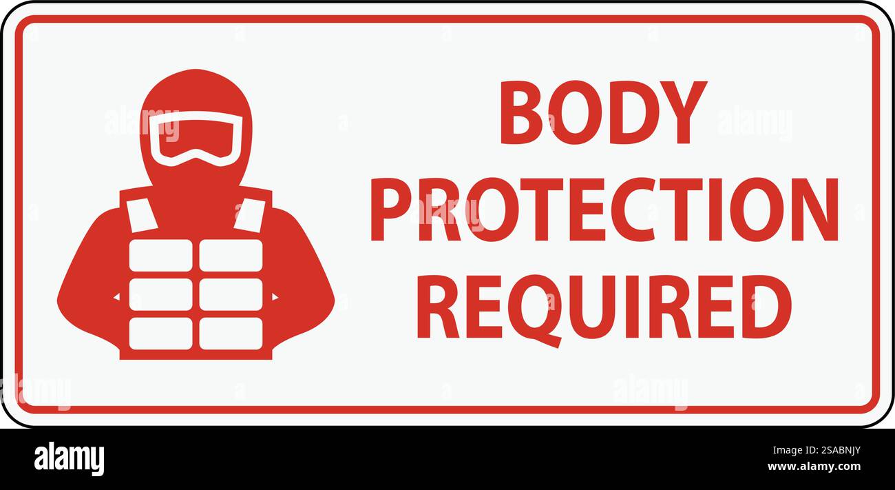 A clear safety sign indicating the mandatory use of body protection ...