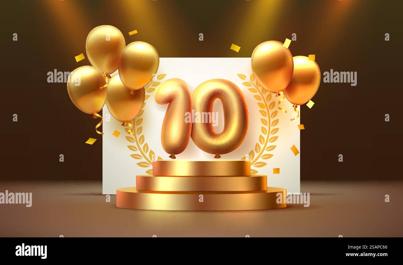 Anniversary of Birthday, number 10 on the podium with golden balloons ...
