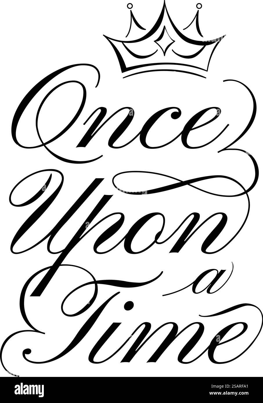 Once upon a time lettering. Fairytale beginning quote, calligraphy ...