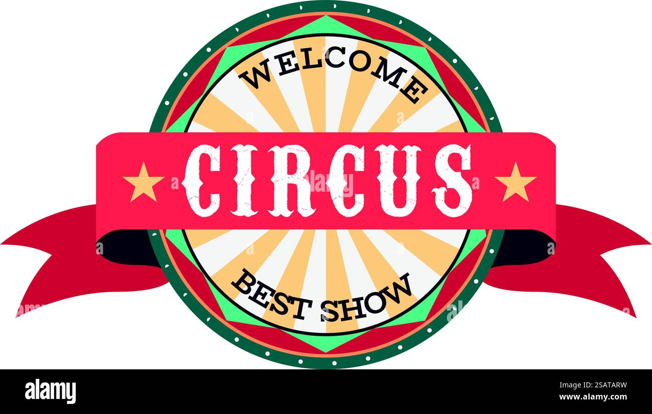 Round circus label. Carnival show badge template isolated on white ...