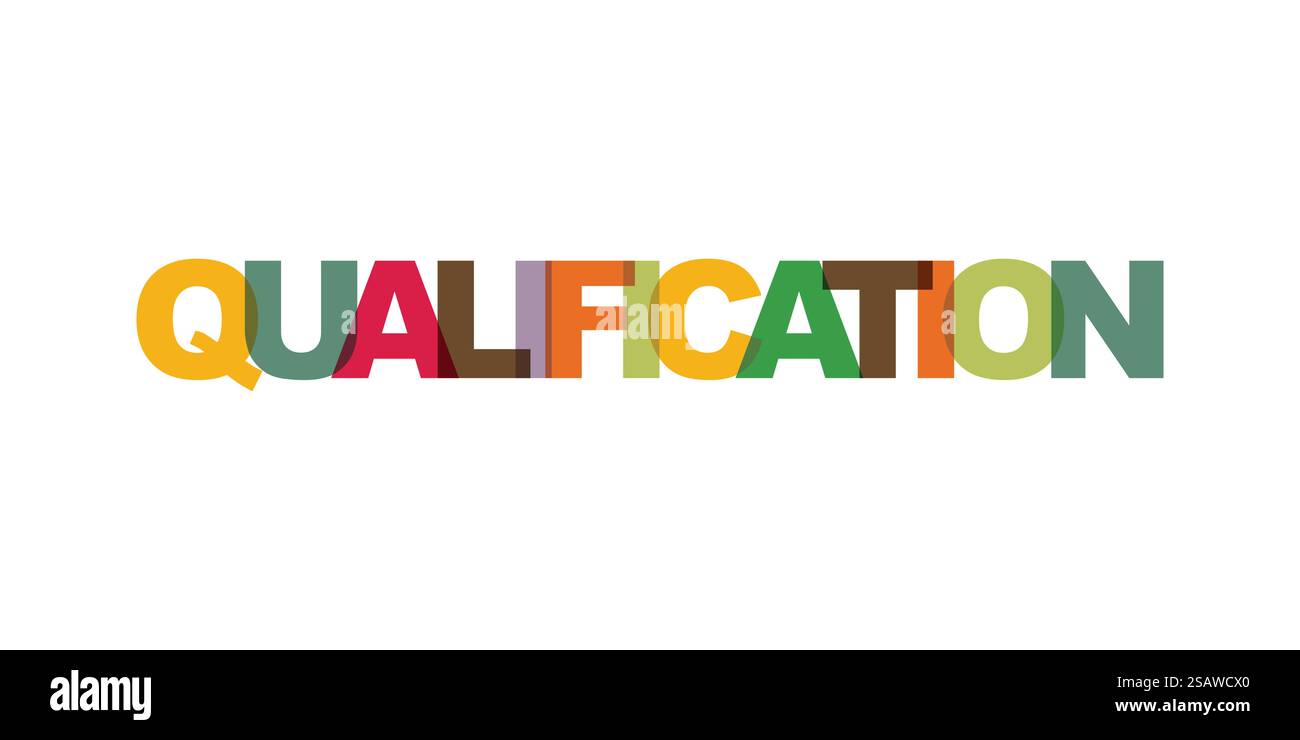 Qualification business card text. Modern lettering poster. Color word ...