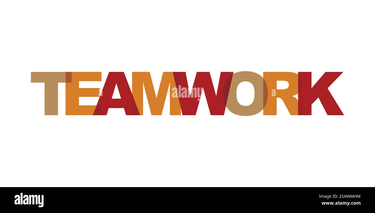 Teamwork card text. Modern lettering poster. Color word art slogan icon ...