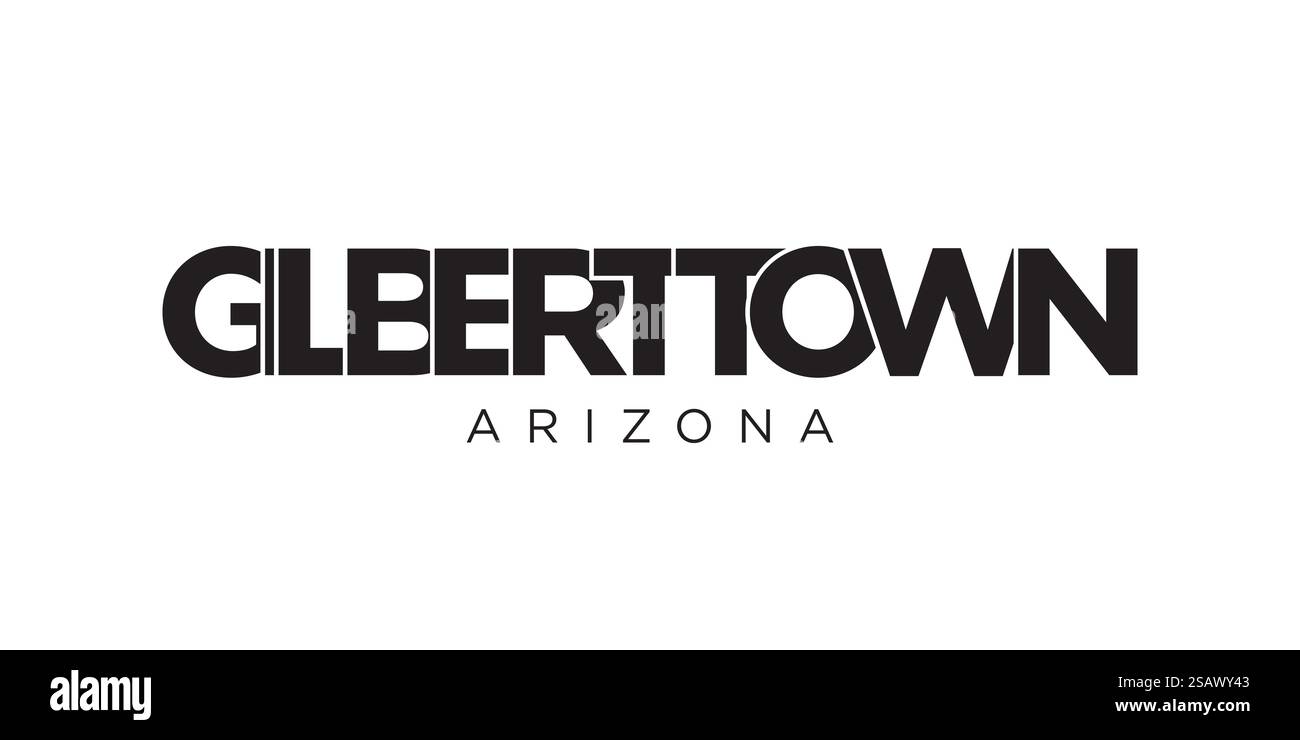 Gilbert town, Arizona, USA typography slogan design. America logo with ...