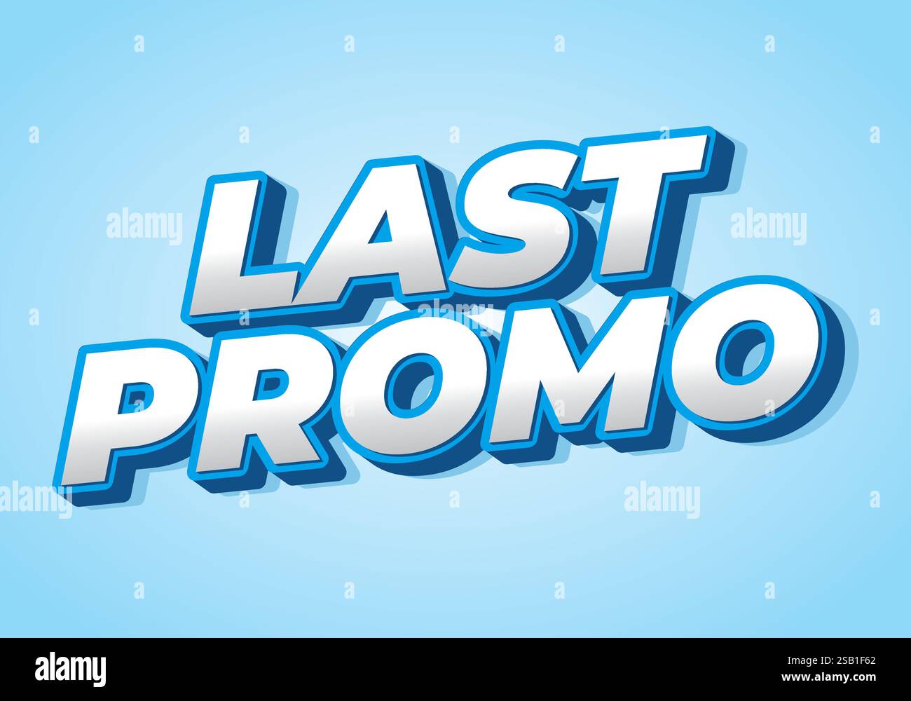 Last promo. text effect design for advertising promotion needs Stock ...