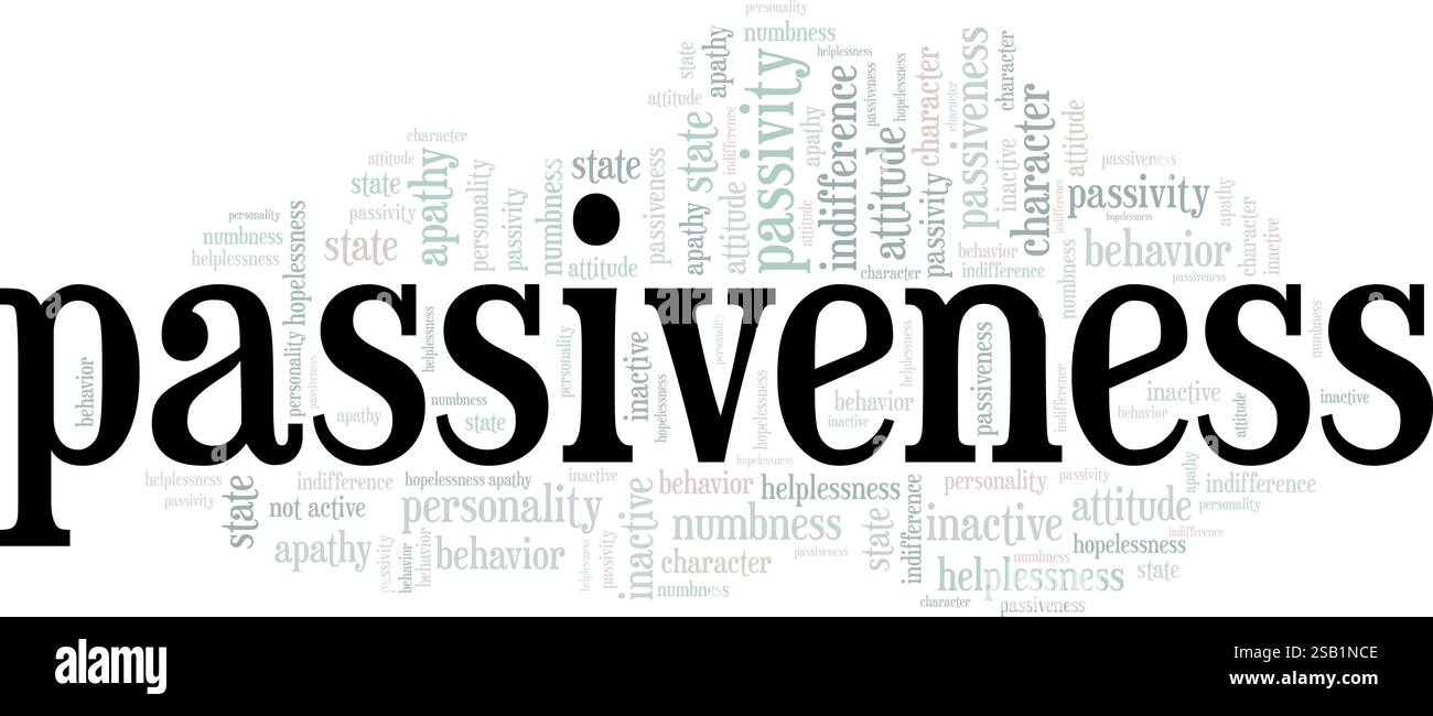 Passiveness word cloud conceptual design isolated on white background ...
