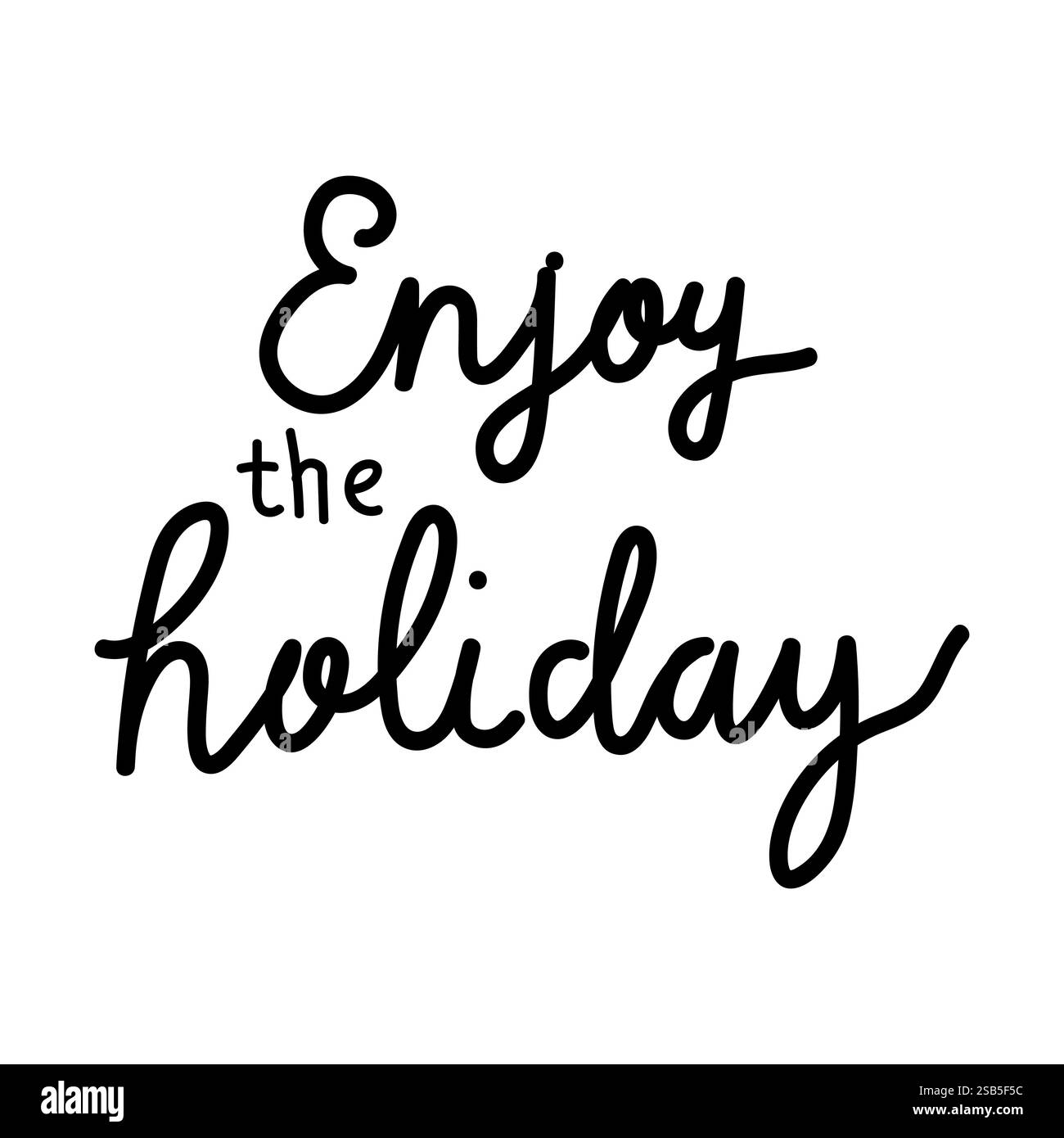 A creative handwritten inscription invites everyone to enjoy the ...