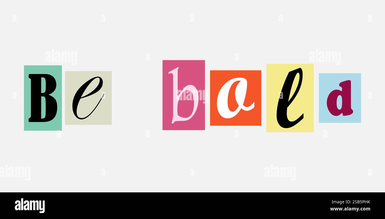 Be bold text art with colorful letters on a neutra Stock Vector Image ...