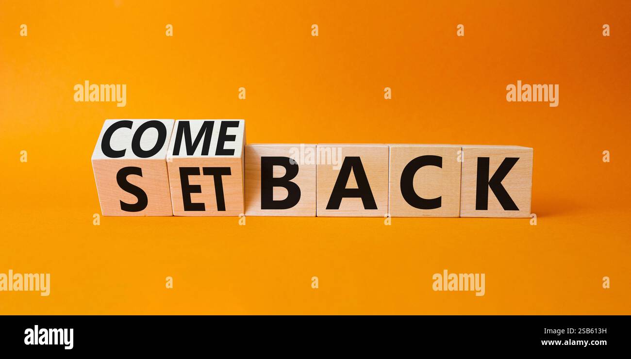 Comeback and setback symbol. Turned cubes with words setback and ...