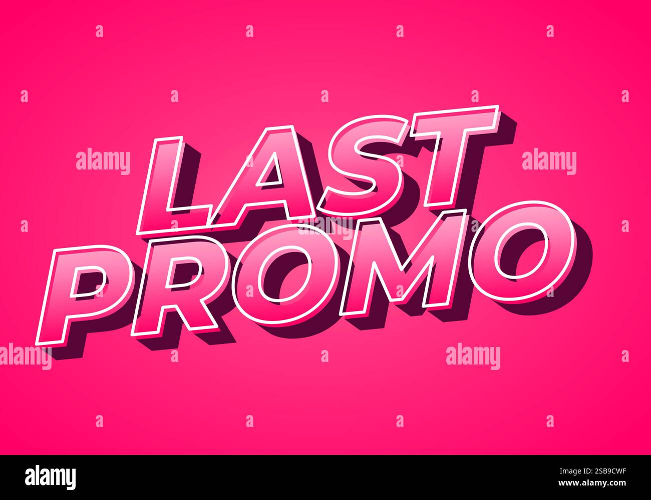 Last promo. text effect design for print and online media advertising ...