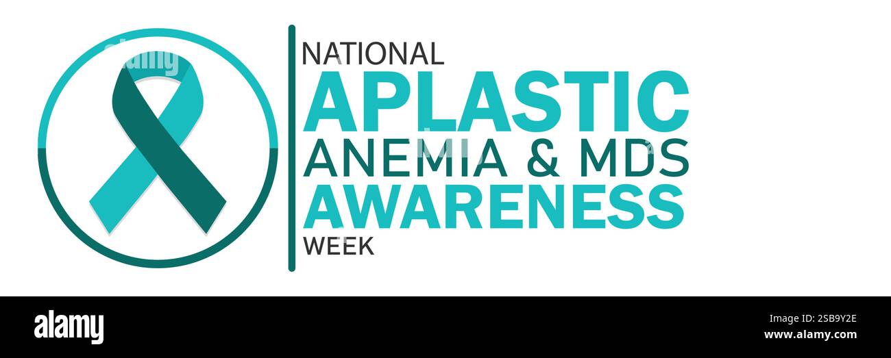 National Aplastic Anemia and MDS Awareness Week. Vector illustration ...