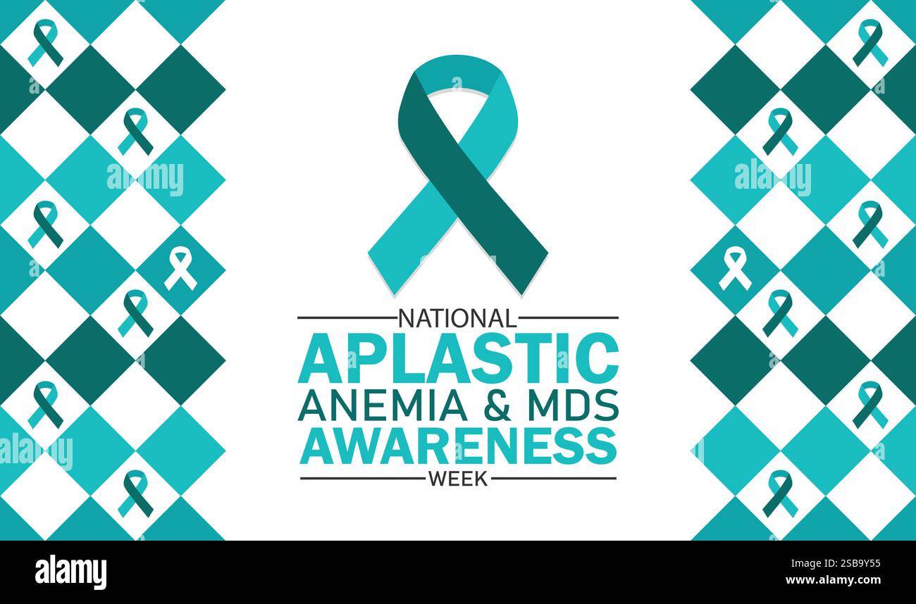 National Aplastic Anemia and MDS Awareness Week. Vector illustration ...