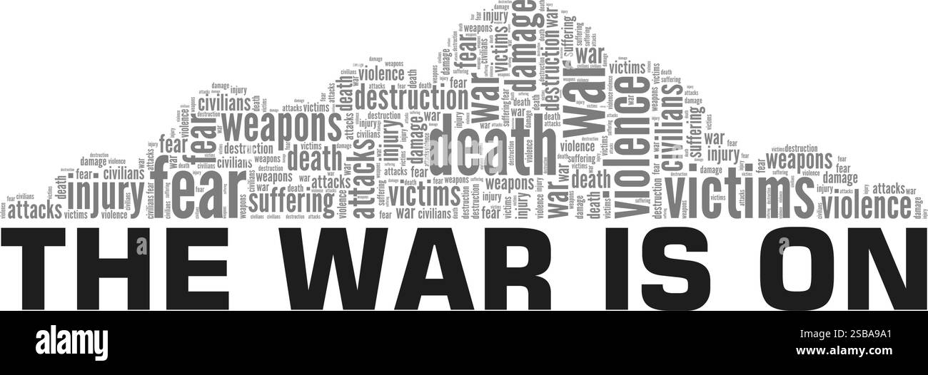 The War is On conceptual vector illustration word cloud isolated on ...