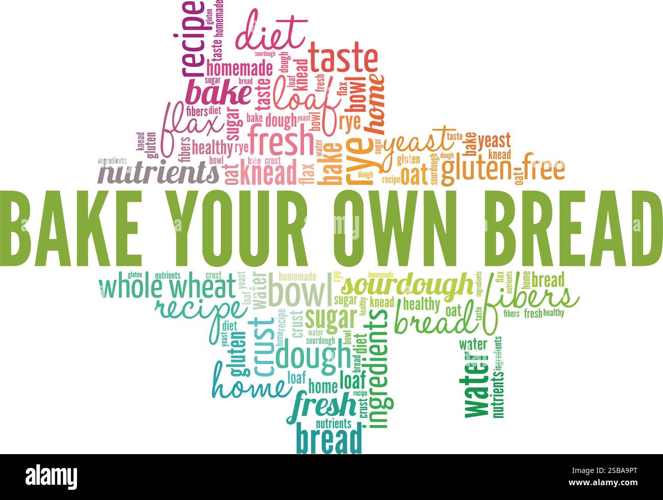 Bake Your Own Bread conceptual vector illustration word cloud isolated ...