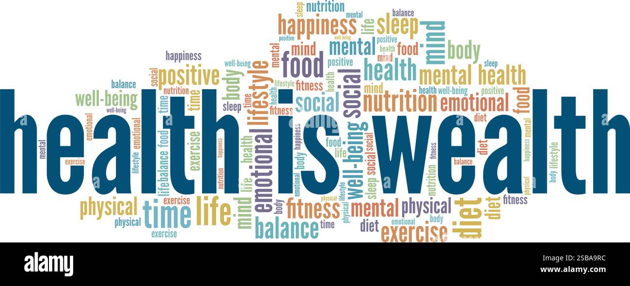 Health is Wealth conceptual vector illustration word cloud isolated on ...