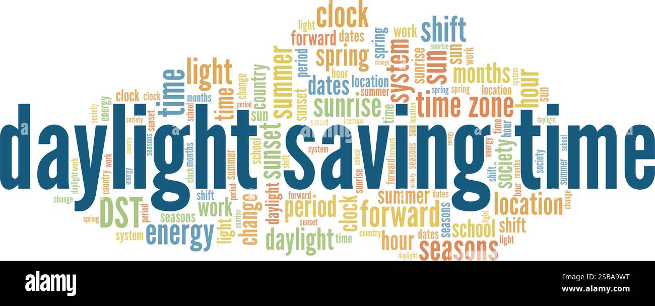 Daylight Saving Time conceptual vector illustration word cloud isolated ...