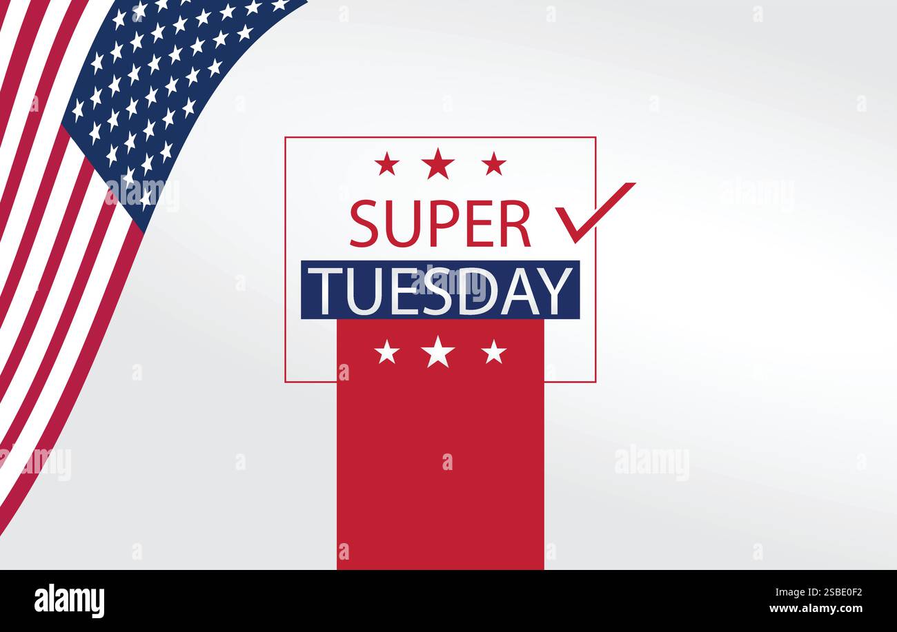 A patriotic Super Tuesday election graphic featuring red, white, and ...