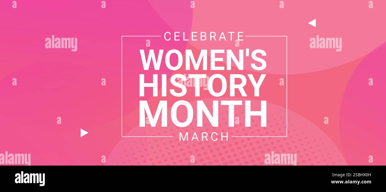 Celebrate Women's History Month in March, to women’s contribution to ...