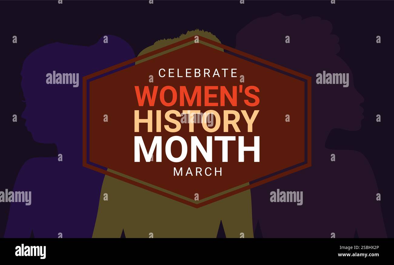 Celebrate Women's History Month in March, to women’s contribution to ...