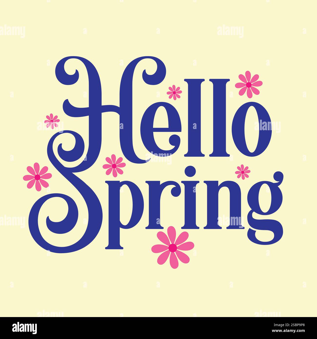 Hello Spring floral design template. Hello Spring hand drawn lettering ...