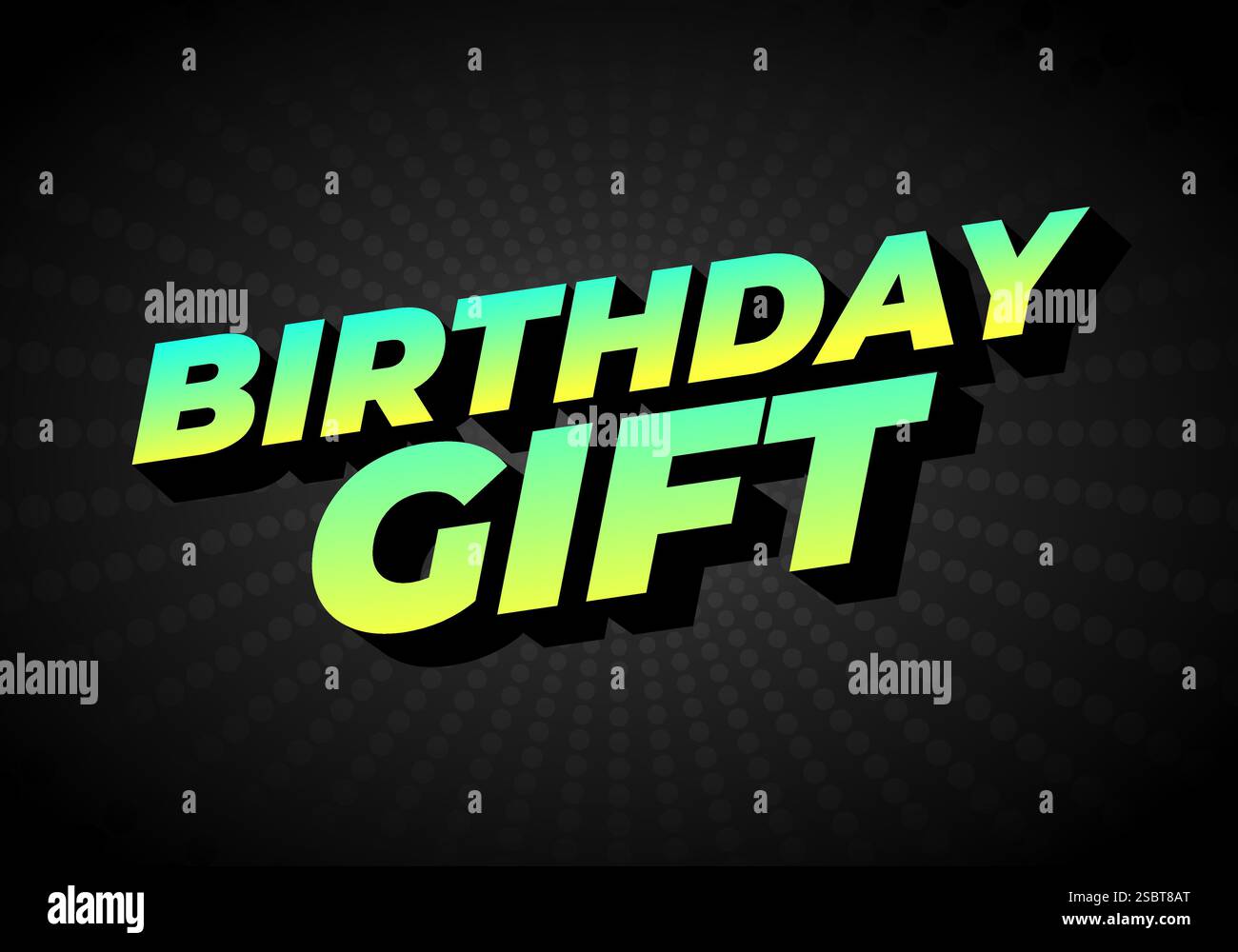Birthday gift. Text effect design with bold colors, for social media ...