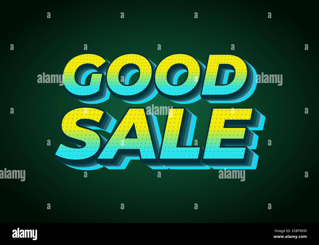 Good sale. Text effect design in bold font for print or digital ads ...