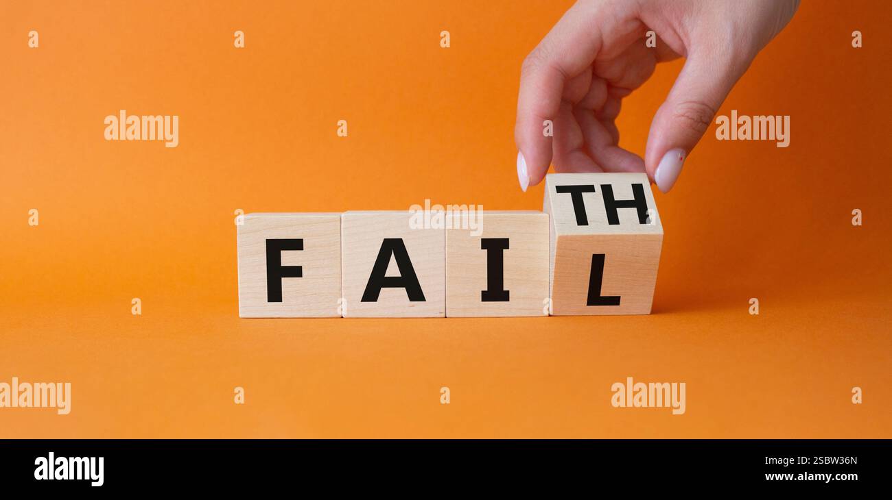 Faith vs Fail symbol. Businessman hand Turnes cube and changes word ...