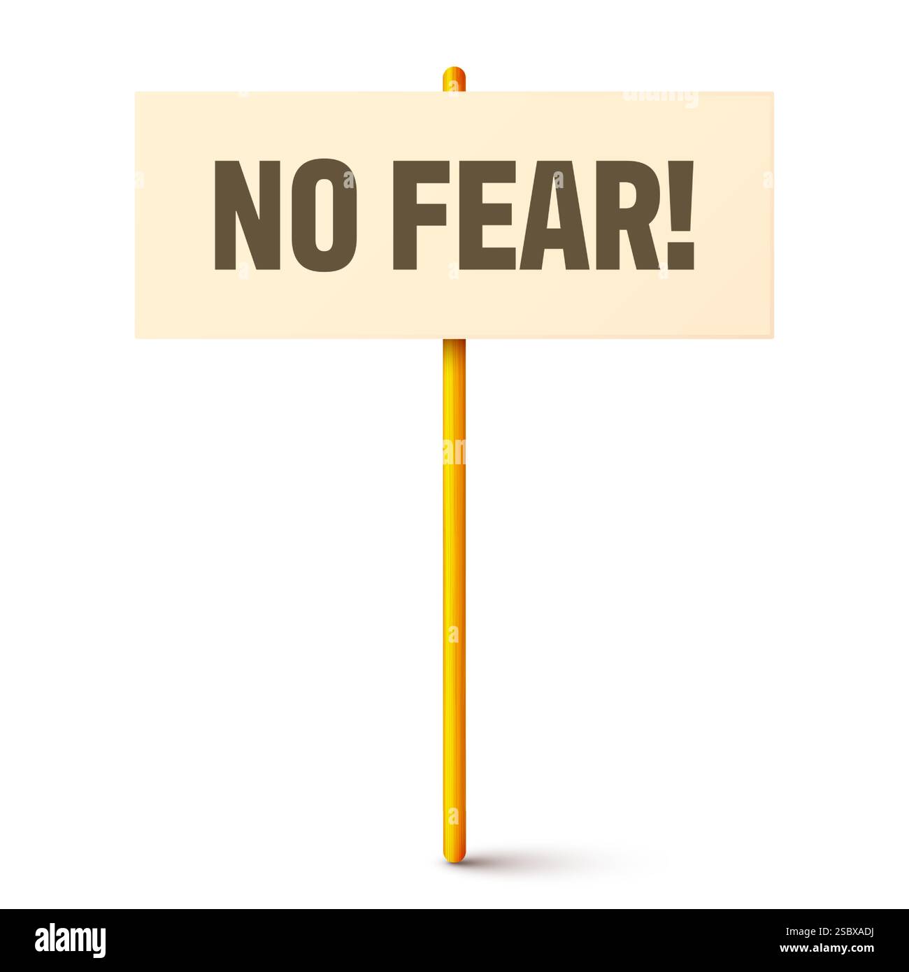 Protest sign with text slogan and wooden holder. Demonstration banner ...