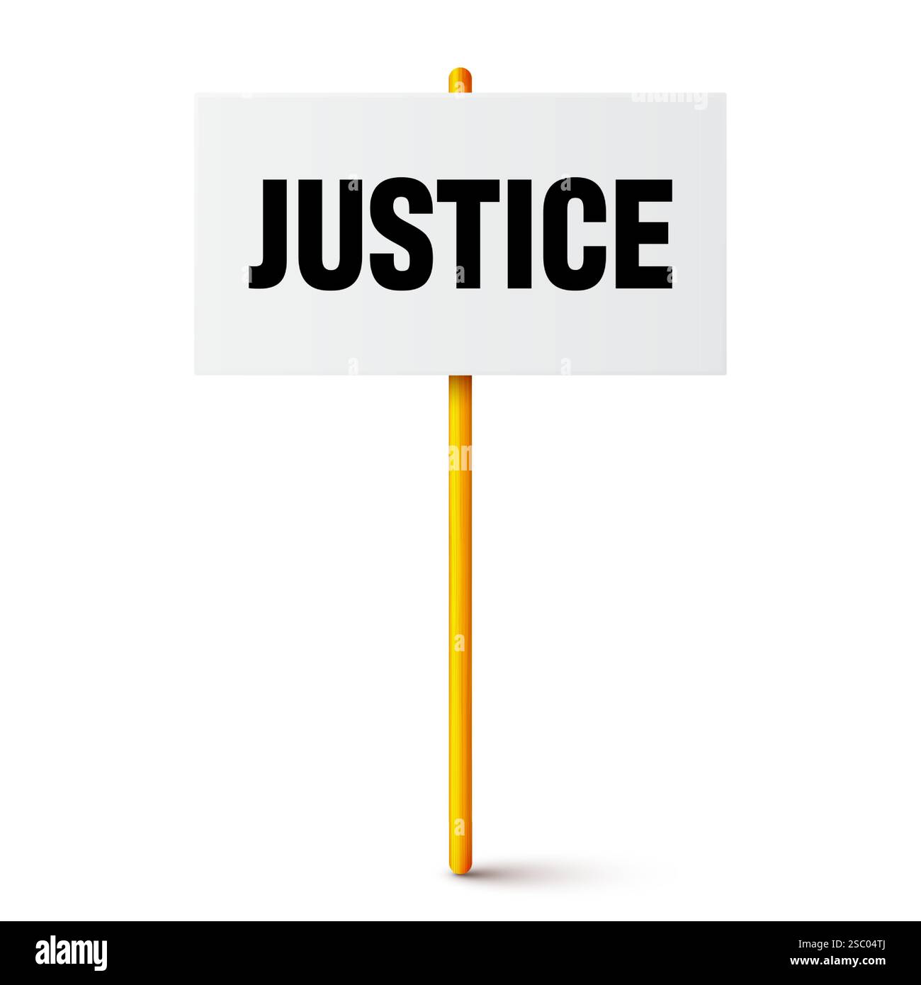 Protest sign with text slogan and wooden holder. Demonstration banner ...