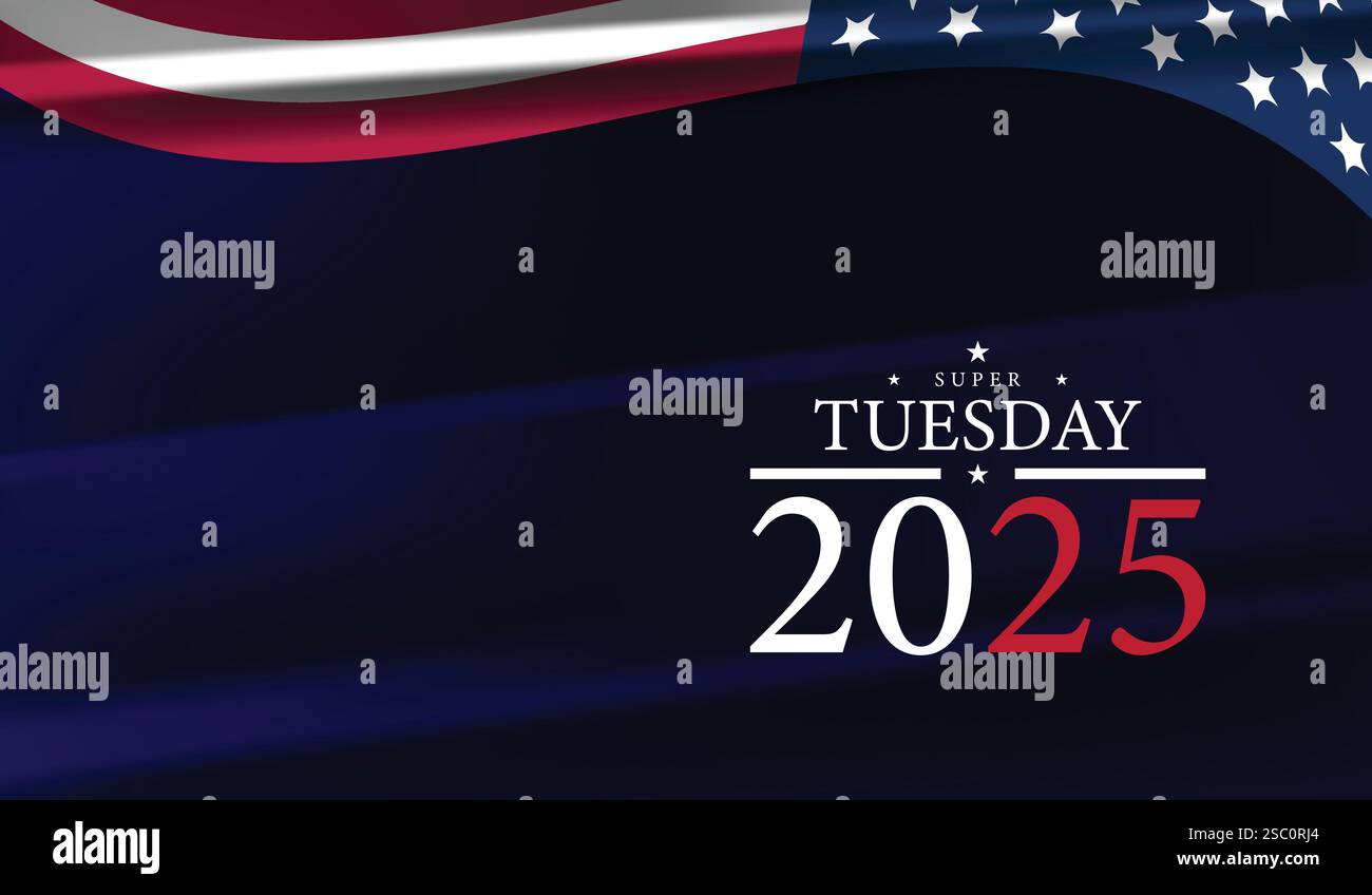 Super Tuesday 2025 The Rise of New Leaders Stock Vector Image & Art - Alamy