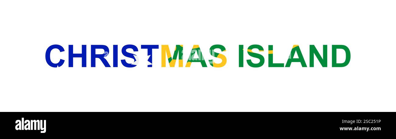 Letters Christmas Island in the style of the country flag. Christmas ...