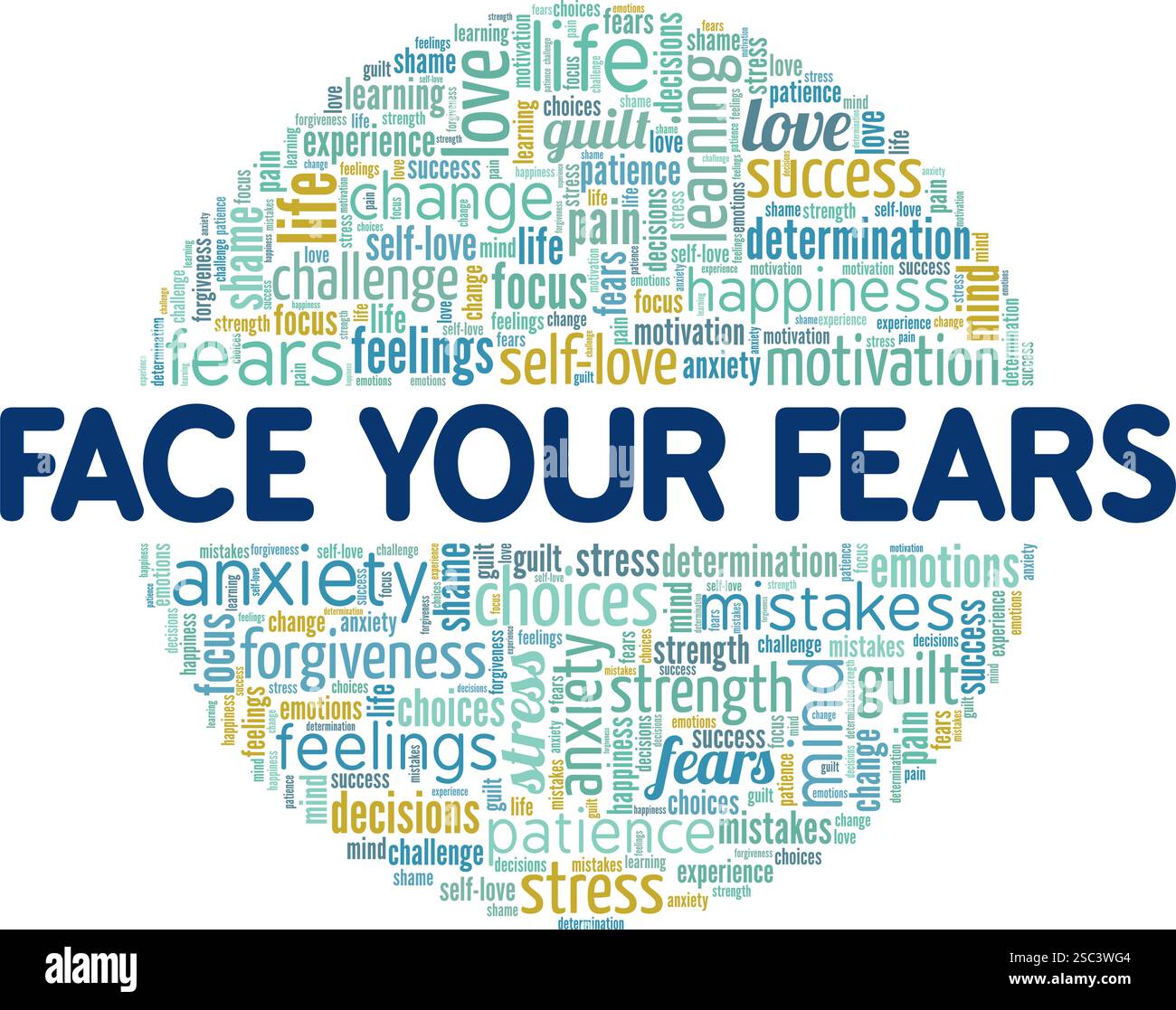 Face Your Fears word cloud conceptual design isolated on white ...