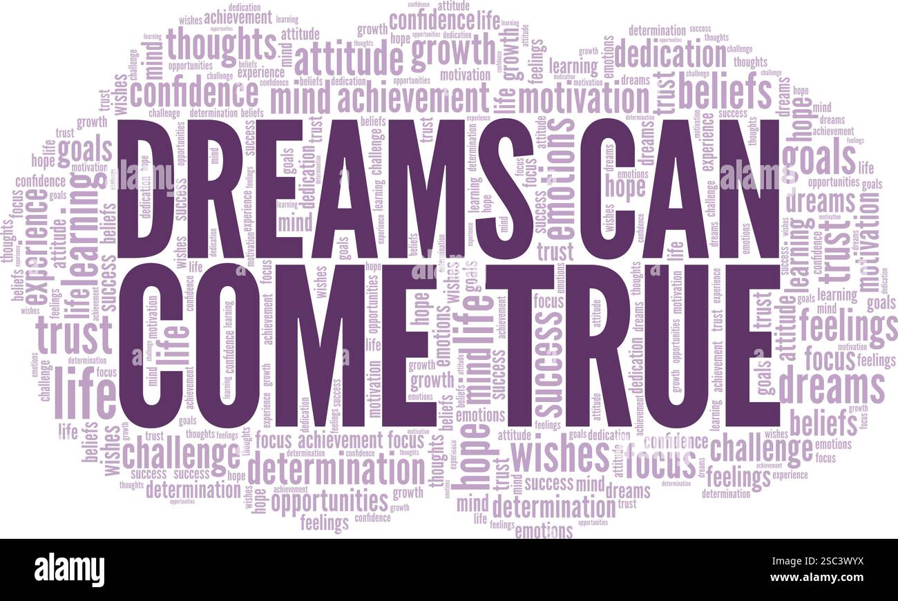 Dreams Can Come True word cloud conceptual design isolated on white ...