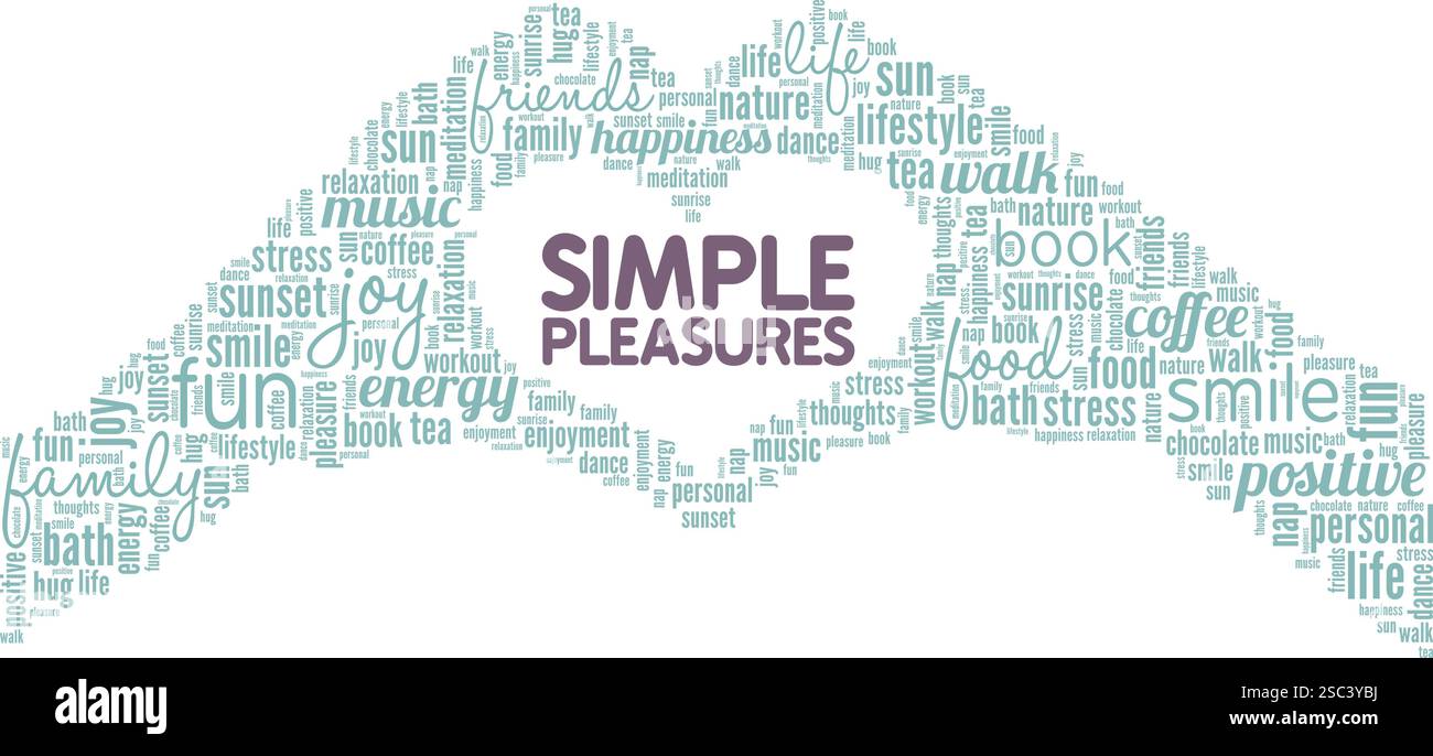 Simple Pleasures word cloud conceptual design isolated on white ...