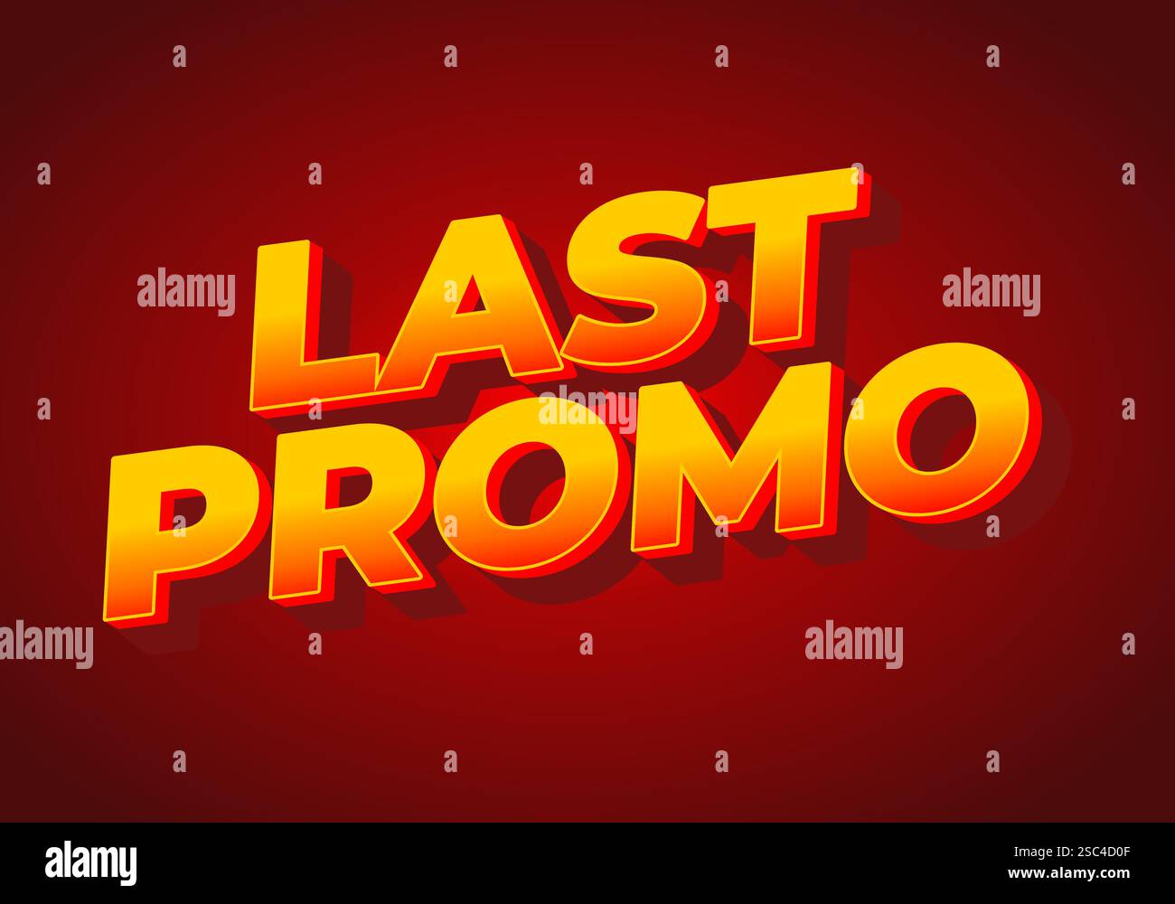 Last promo. text effect design for advertising promotion needs Stock ...