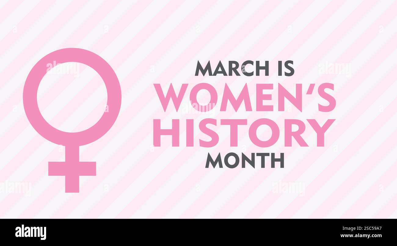 Celebrate Women's History Month in March, to women’s contribution to ...